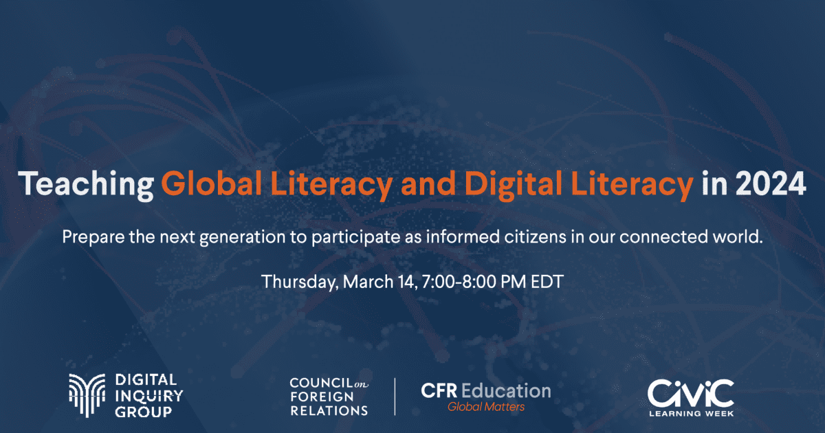Teaching Global Literacy and Digital Literacy in 2024 | Civic Learning Week